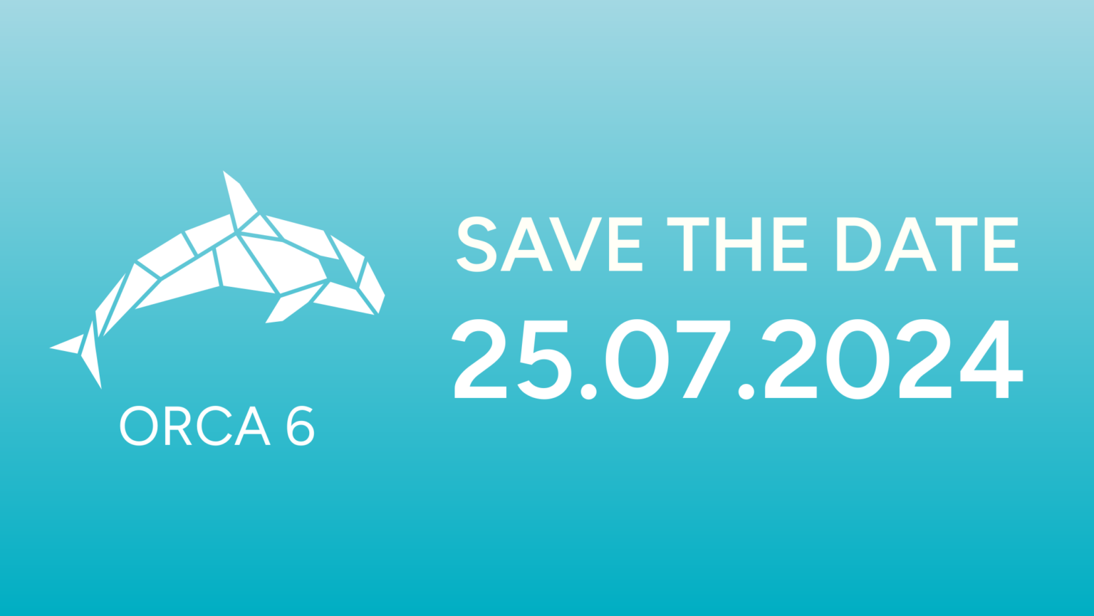 ORCA 6 - Save the Date - FACCTs